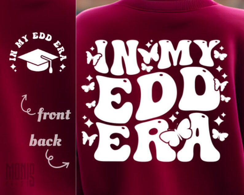 In My Edd Era SVG PNG PDF Doctorate Svg Doctor of Education Svg ...