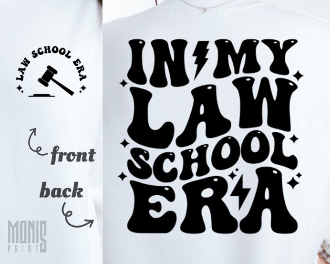 In My Law School Era SVG PNG PDF Law School Svg Law Student Svg Law ...