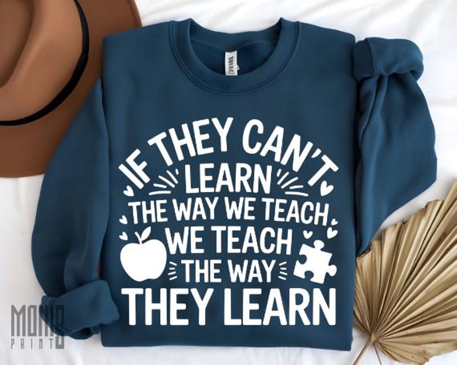 If They Can’t Learn the Way We Teach We Teach the Way They Learn SVG ...