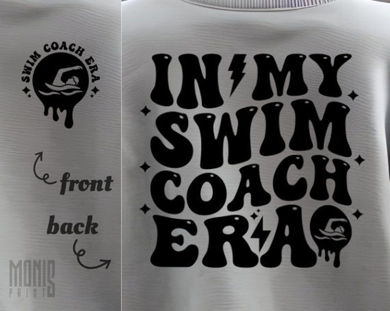 In My Swim Coach Era SVG PNG PDF Swimming Shirt Svg Swimming Svg ...