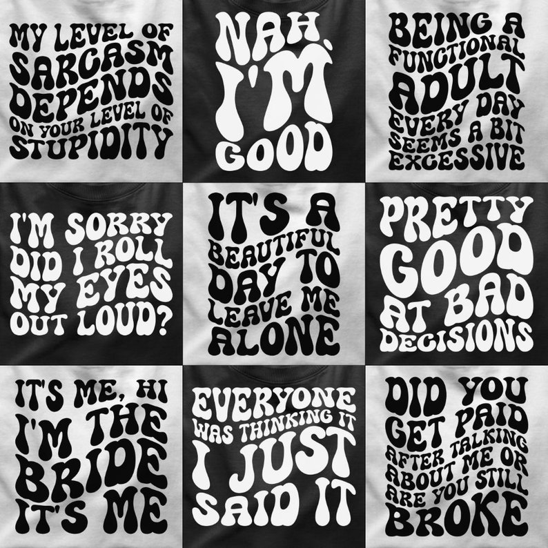 40 Funny Groovy Quotes SVG Bundle Sarcasm Svg Bundle Sarcastic Svg ...