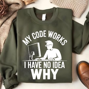 My Code Works I Have No Idea Why SVG PNG PDF Computer Engineering Svg ...