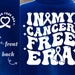 In My Cancer Free Era SVG PNG PDF Cancer Survivor Svg Survivor Era Svg ...