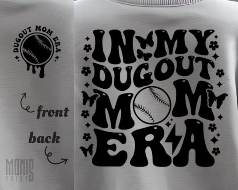 In My Dugout Mom Era SVG PNG PDF Dugout Mom Era Png Dugout Mom Svg ...