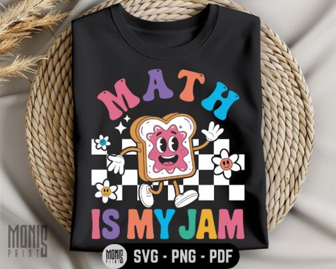 Math is My Jam SVG PNG PDF Funny Math Teacher Svg Future Math Teacher ...