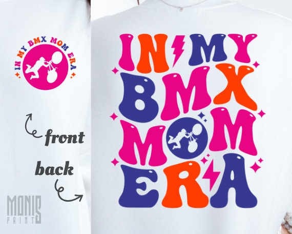 In My Bmx Mom Era Svg Png Pdf Bmx Svg Bmx Mom Svg Bmx Bike Svg Bmx Era Svg Bmx Mama Svg Racing