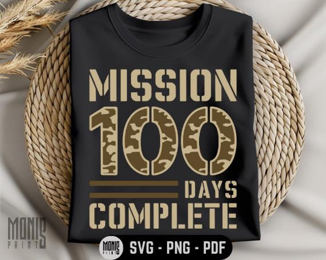 Mission 100 Days Complete SVG PNG PDF 100 Days of School Boy Svg Boy ...