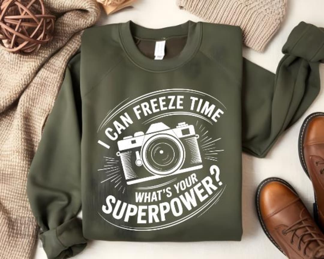 I Can Freeze Time What's Your Superpower SVG PNG PDF Photographer Svg ...