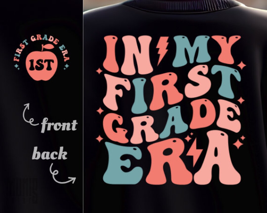 In My First Grade Era SVG PNG PDF 1st Grade Era Svg Groovy First Grade ...