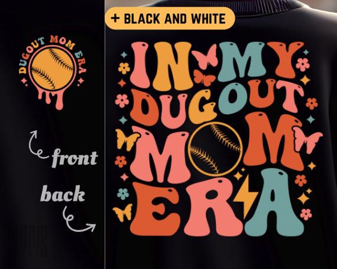 In My Dugout Mom Era SVG PNG PDF Dugout Mom Era Png Dugout Mom Svg ...
