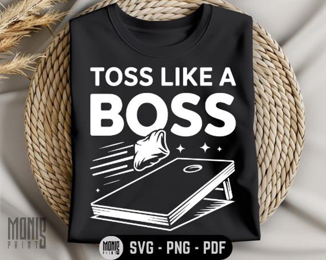 Toss Like a Boss SVG PNG PDF Funny Cornhole Svg Cornhole Game Svg ...