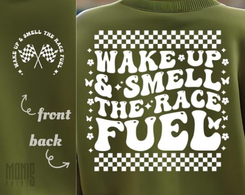 Wake up and Smell the Race Fuel SVG PNG PDF Race Shirt Svg Racing Mom ...