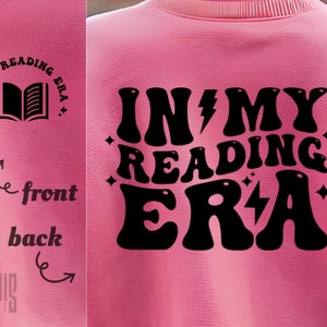 In My Reading Era SVG PNG PDF Reading Era Png Reading Shirt Svg ...