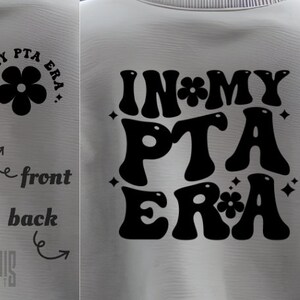 In My PTA Era Svg Png Pdf Parent Teacher Association Shirt PTA Svg PTA ...