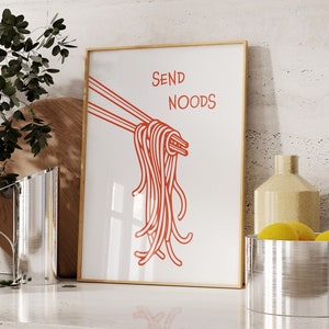 Send Noods Wall Art Aesthetic Kitchen Print Digital Download Printable ...