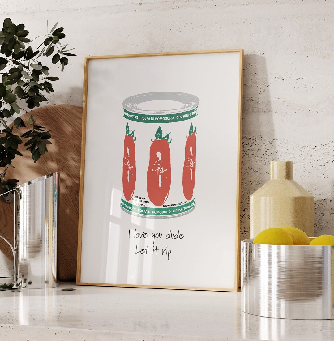 Let It Rip Wall Art Aesthetic Kitchen Print Digital Download Printable ...