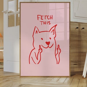 Fetch This Pink Digital Download Print - Etsy