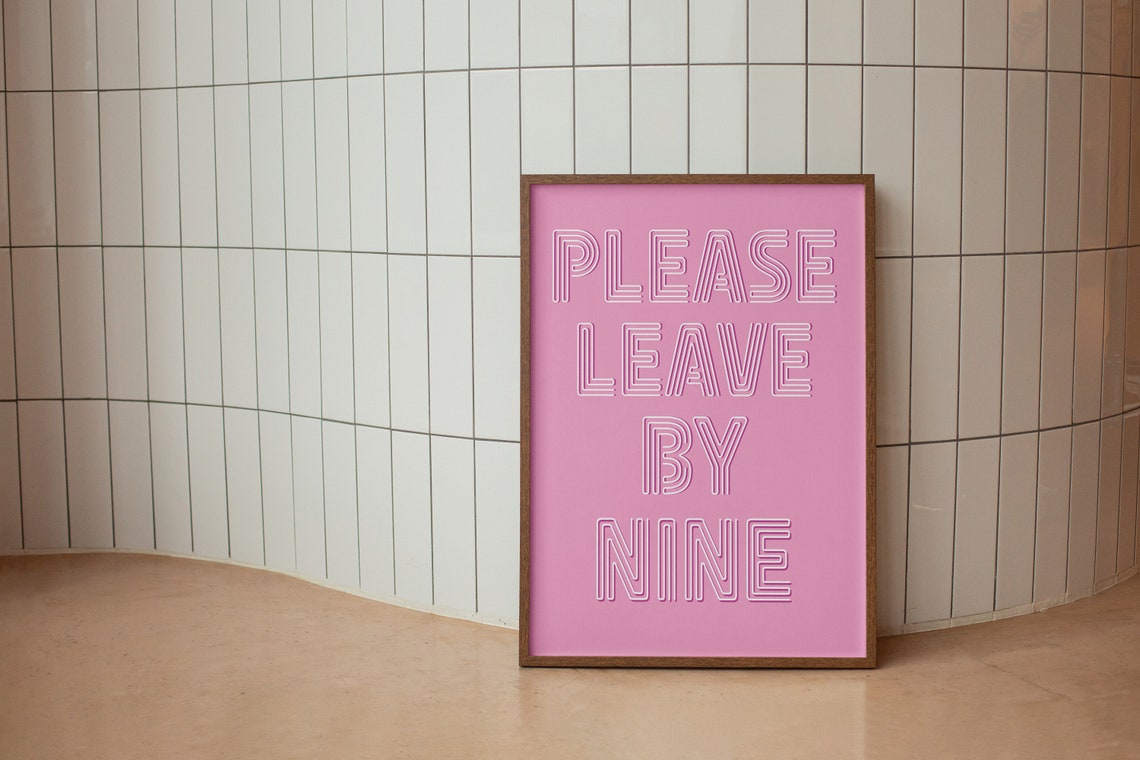 Please Leave by 9 Pm Poster Wall Art Digital Print Typography Wall Art ...