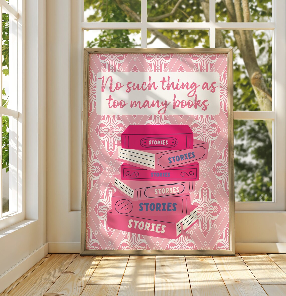 No Such Thing as Too Many Books Print Books Wall Art, Book Themed Decor ...