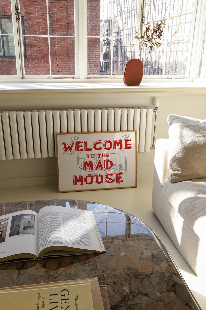 Welcome to the Mad House Print Fun Hallway Living Room Hall Wall Art ...
