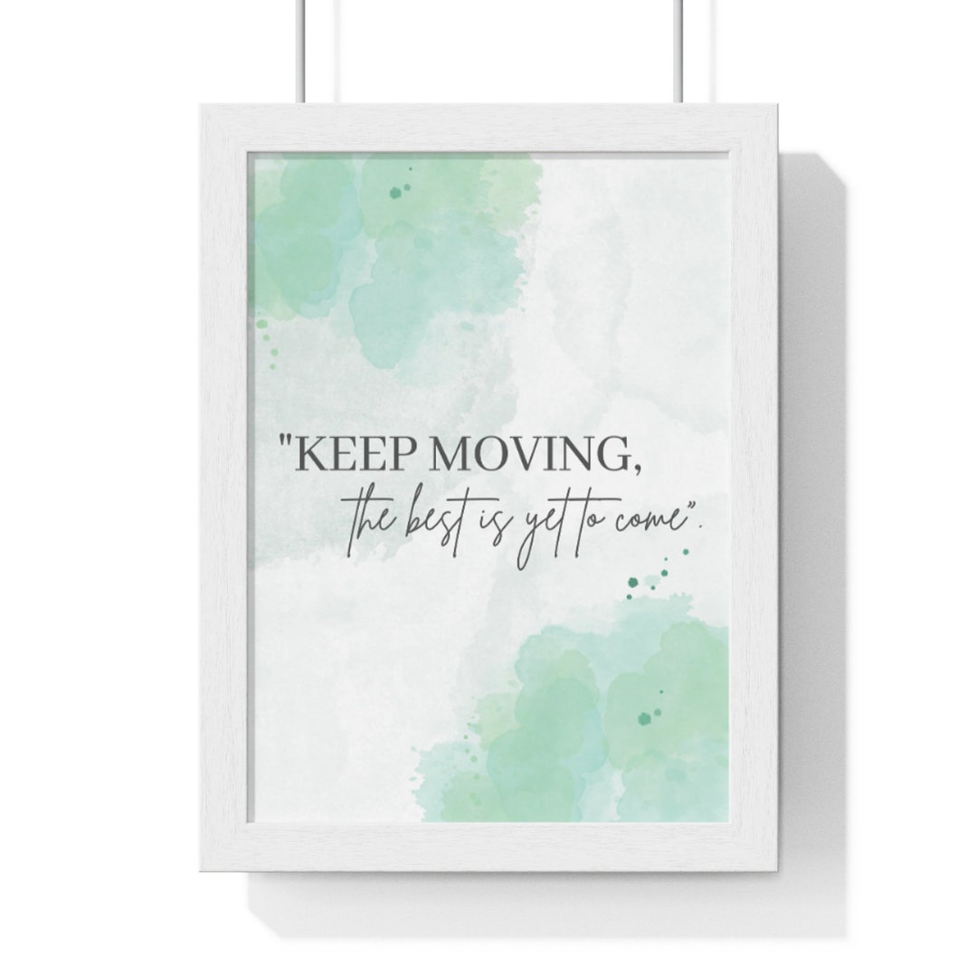 KEEP MOVING Poster - Etsy