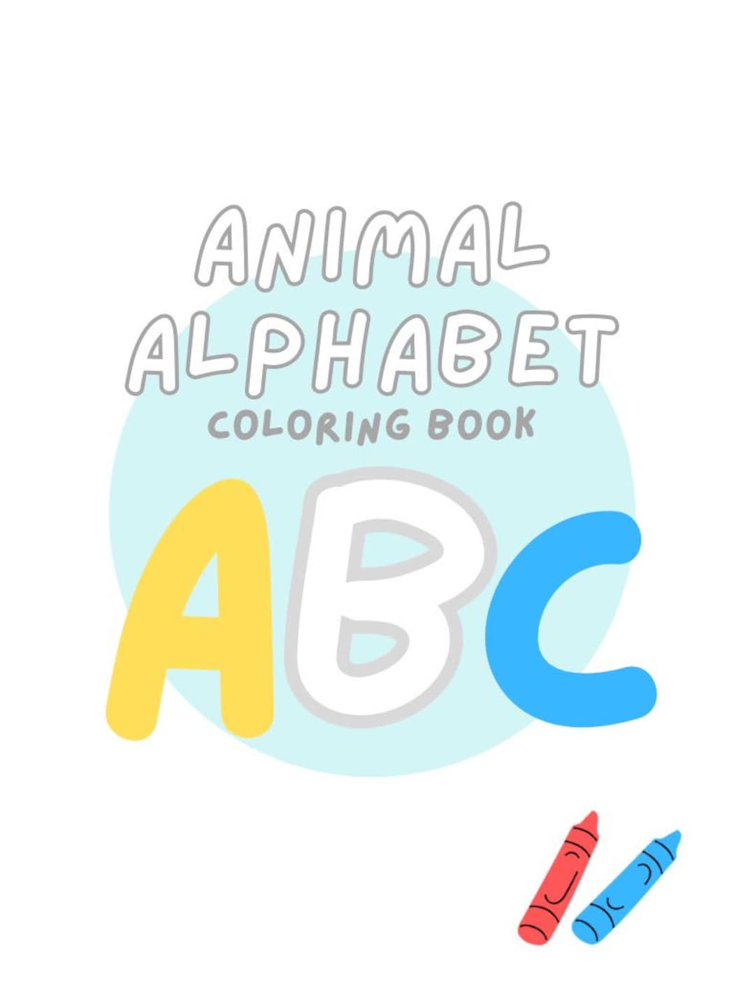 Animal Alphabet Coloring Book for Kids: ABC Learning Activity (digital ...