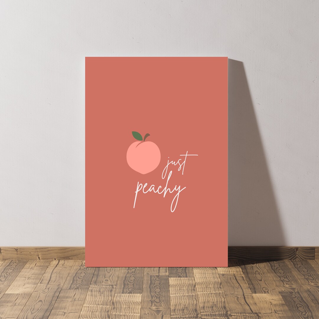 Just Peachy Poster - Etsy