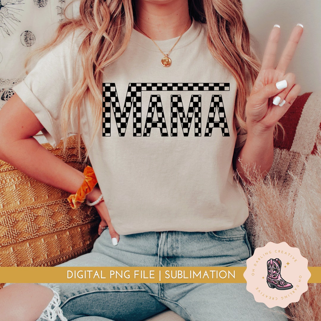 Checkered Mama PNG, Mama Png, Racing Mama T-shirt Design, Race Mama ...