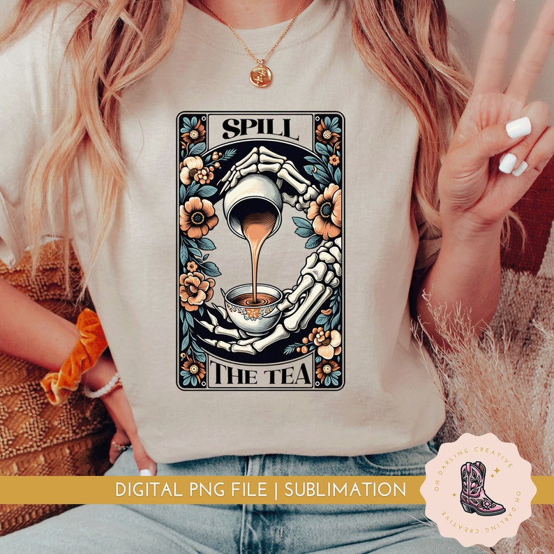 Spill the Tea Tarot Card PNG: Funny Skeleton Sublimation Design ...