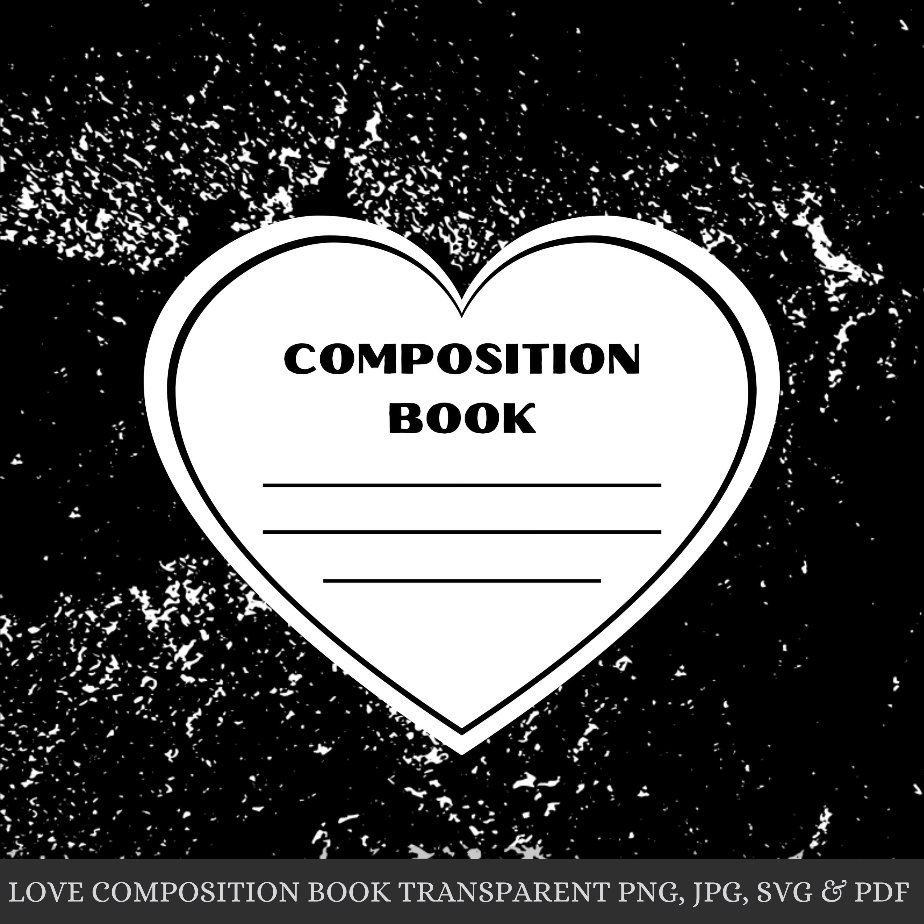 Love Composition Book Monogram Svg Png Jpg Pdf, Composition Notebook ...