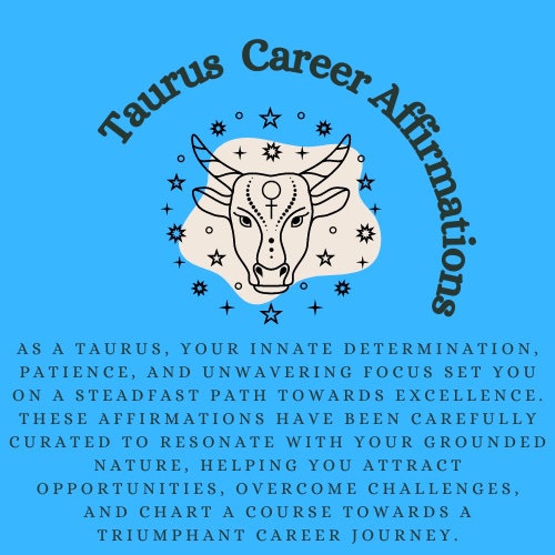 Taurus Career Affirmations *INSTANT DOWNLOAD* - 50 Empowering ...