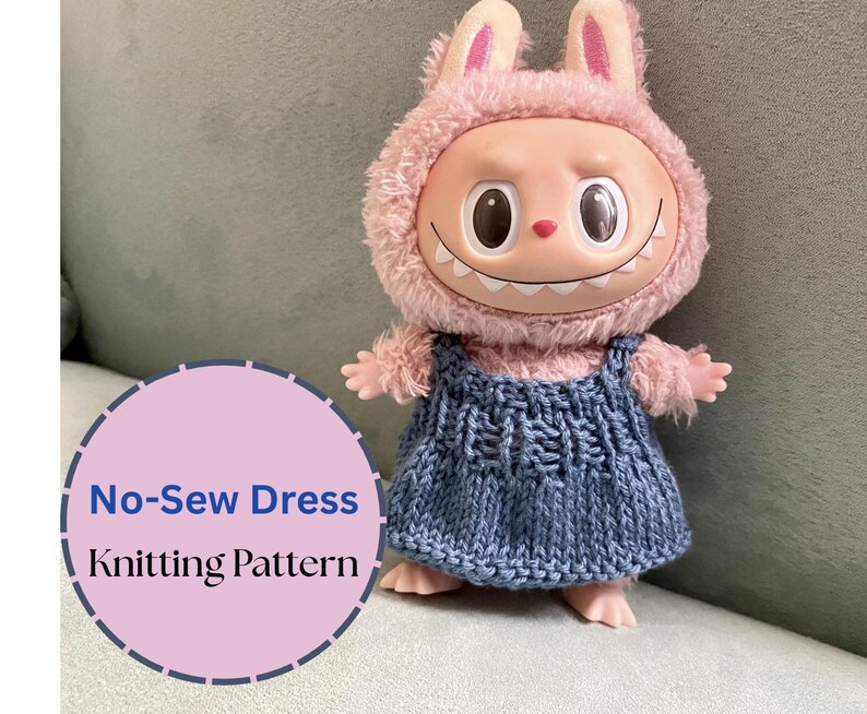 Digital Download: No-sew Dress Knitting Pattern for 17 Cm Labubu Doll ...