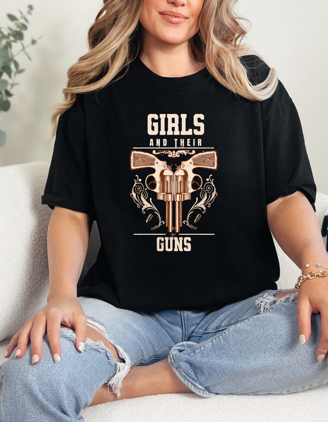 Girls and Their Guns Tshirt, Girls Just Wanna Have Guns Tshirt, Womens ...