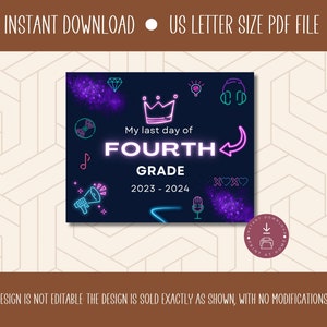 Printable My Last Day of Fourth Grade 2023-2024 Sign Poster, 4th Grade ...