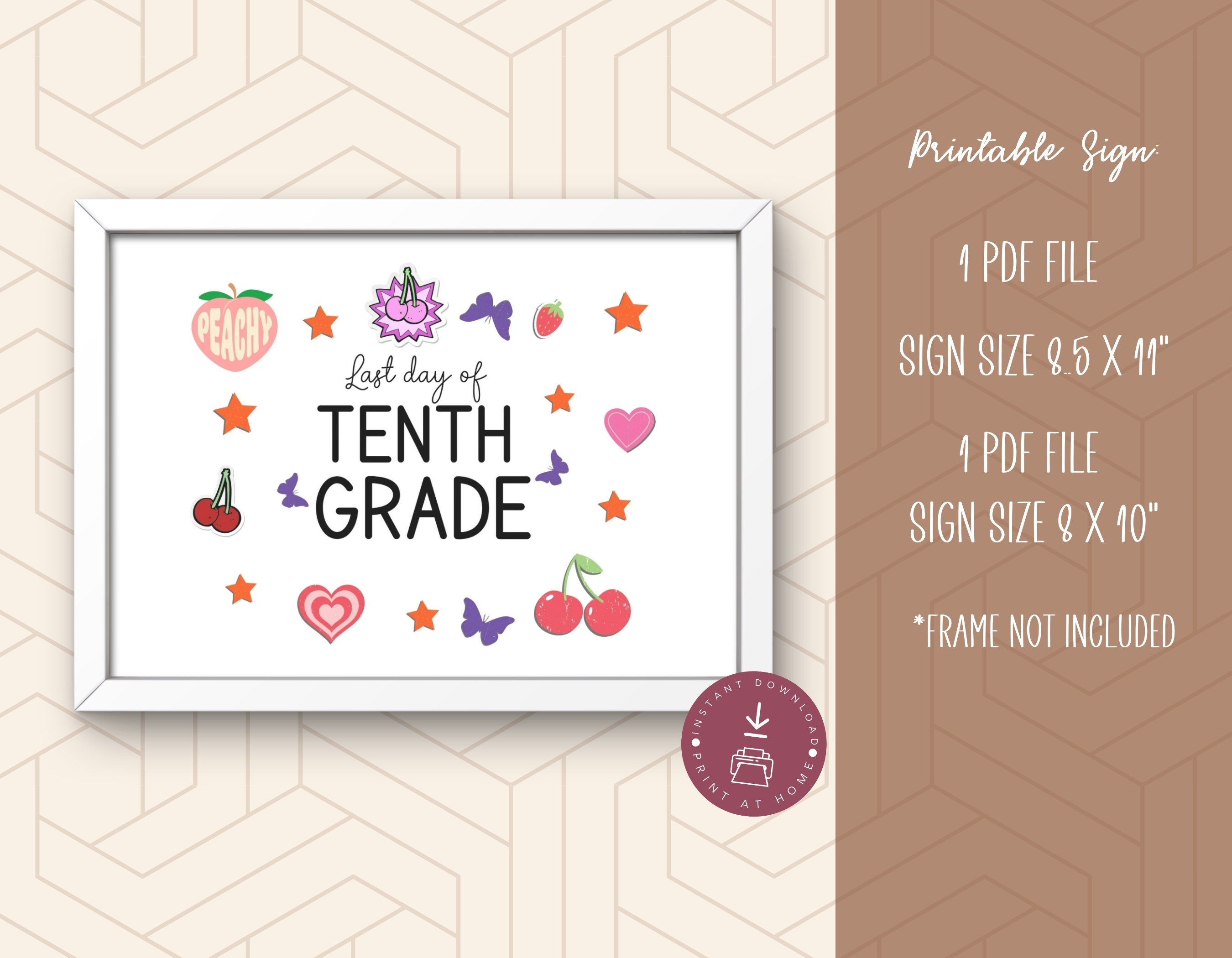 Last Day of Tenth Grade Sign Printable, 10th Grade Poster 10 X 8 & 11 X ...