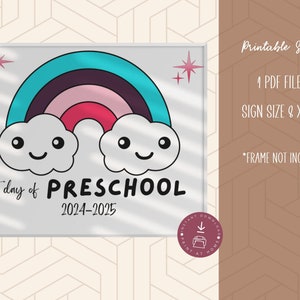 First Day of Preschool Printable Sign, Last Day of Preschool Sign Set ...