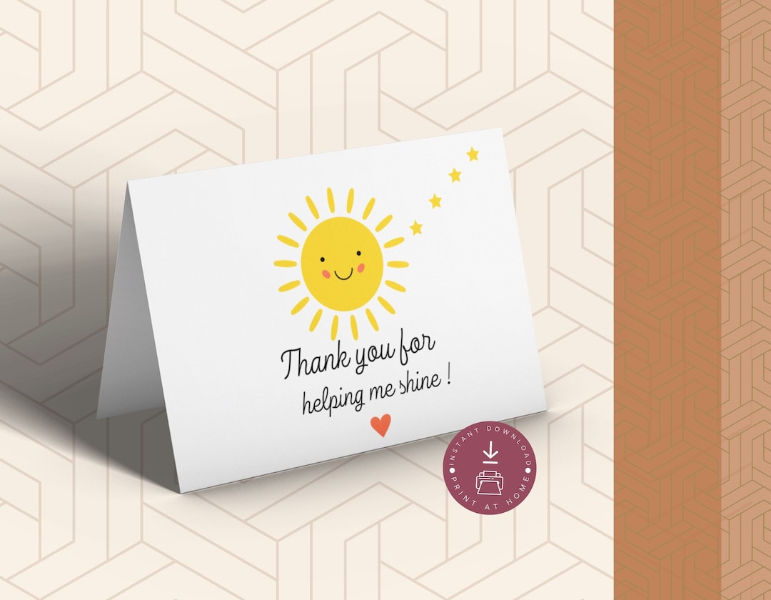 Teacher Thank You Card Printable -thank You for Helping Me Shine Card ...