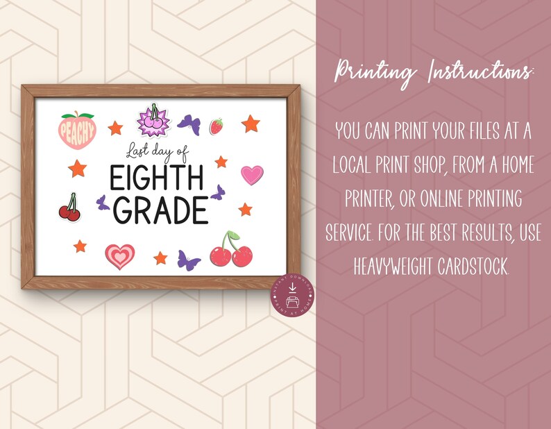 Last Day of Eighth Grade Sign Printable, 8th Grade End of School Photo ...