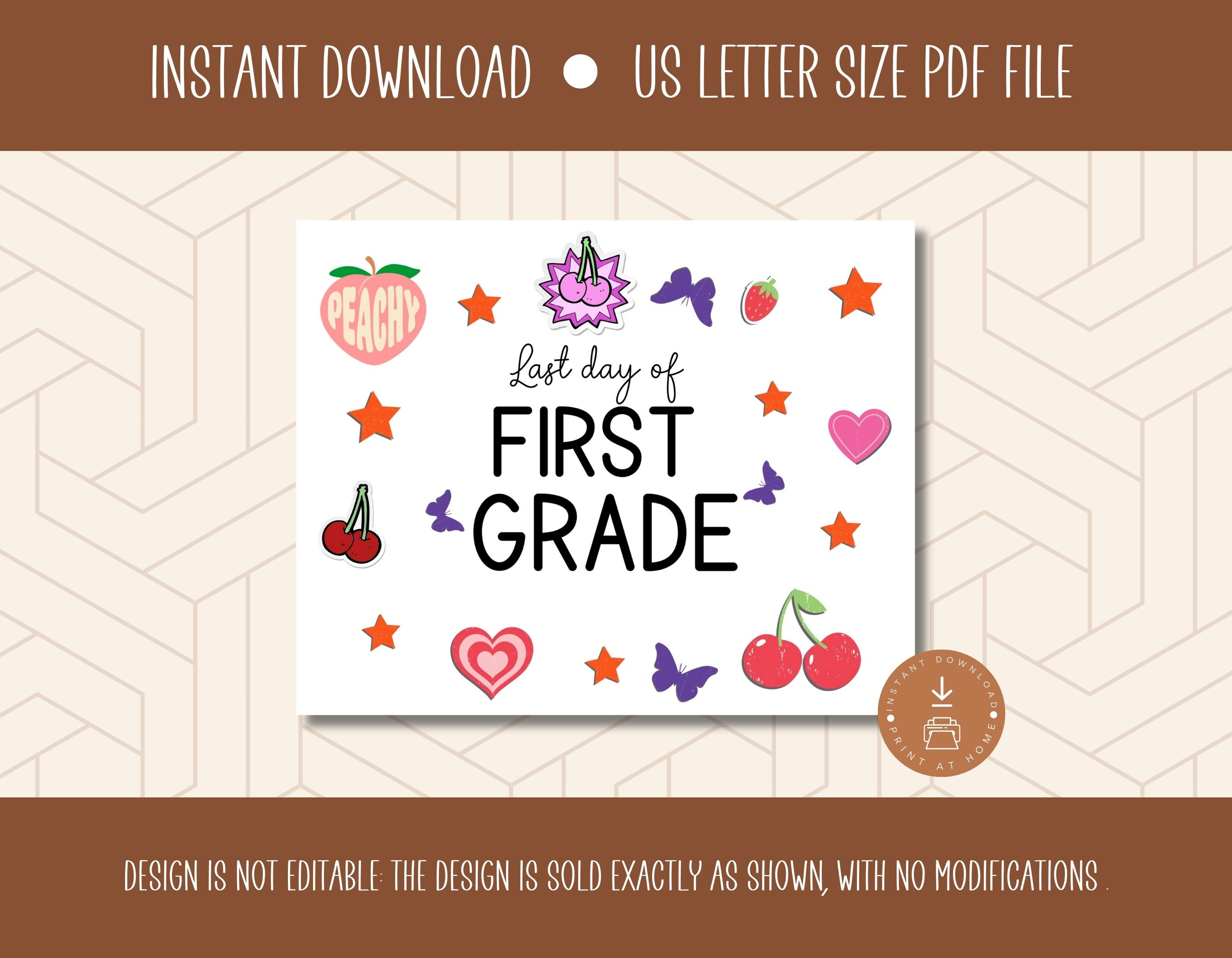 Last Day of First Grade Sign Printable, 1st Grade Poster 10 X 8 & 11 X ...