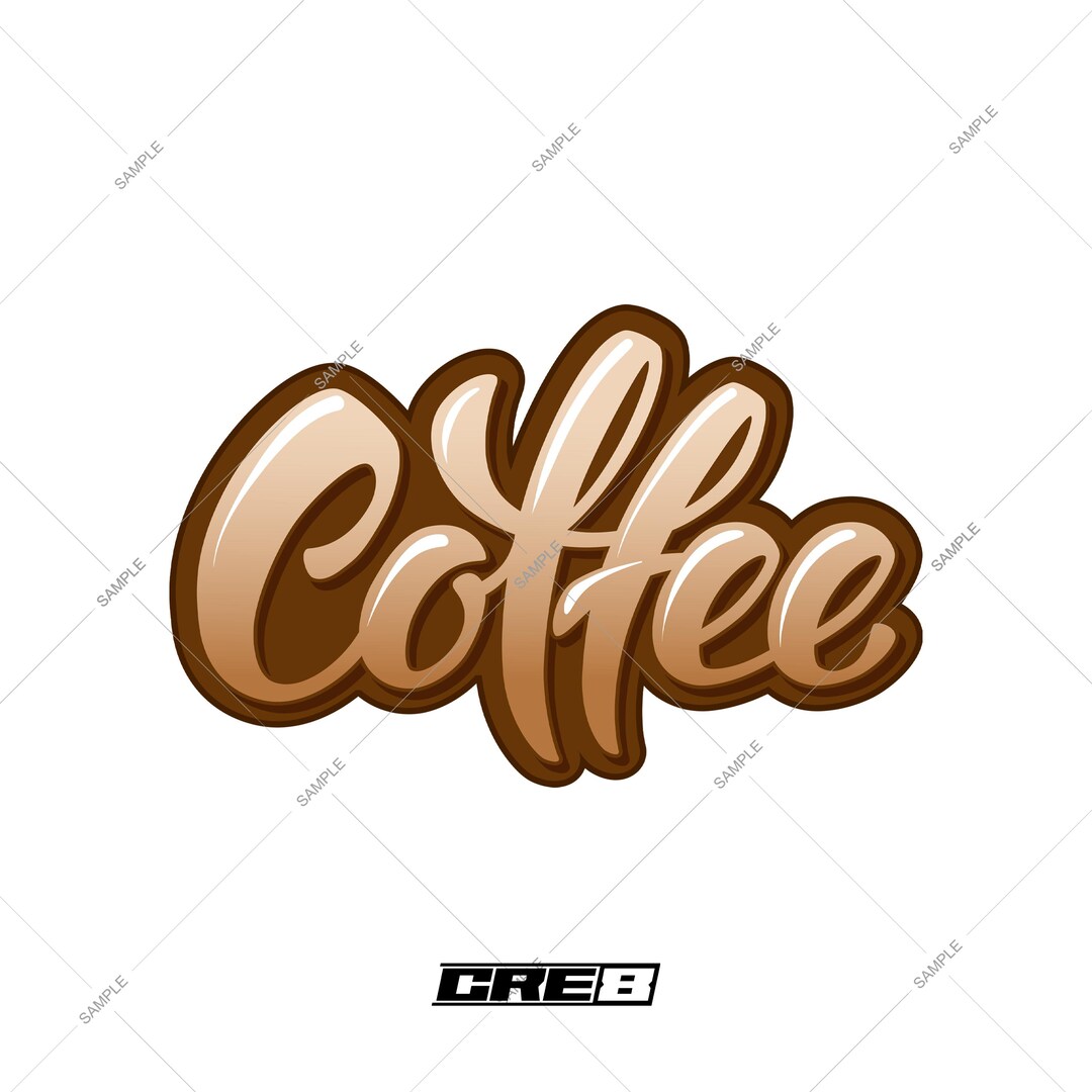 Coffee Text Design - Digital Download | Ai Vector, Pdf, Png, Svg Files ...