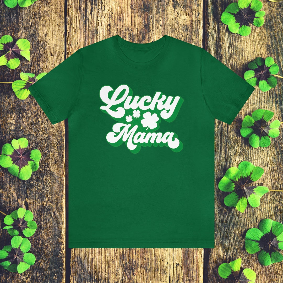 Lucky Mama Shirt st Patricks Day Shirt Lucky Mama Sweatshirt Shamrock ...