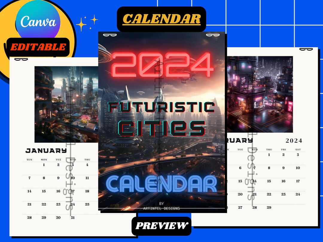 Futuristic Cities Printable 2024 Calendar, Canva Editable Template ...