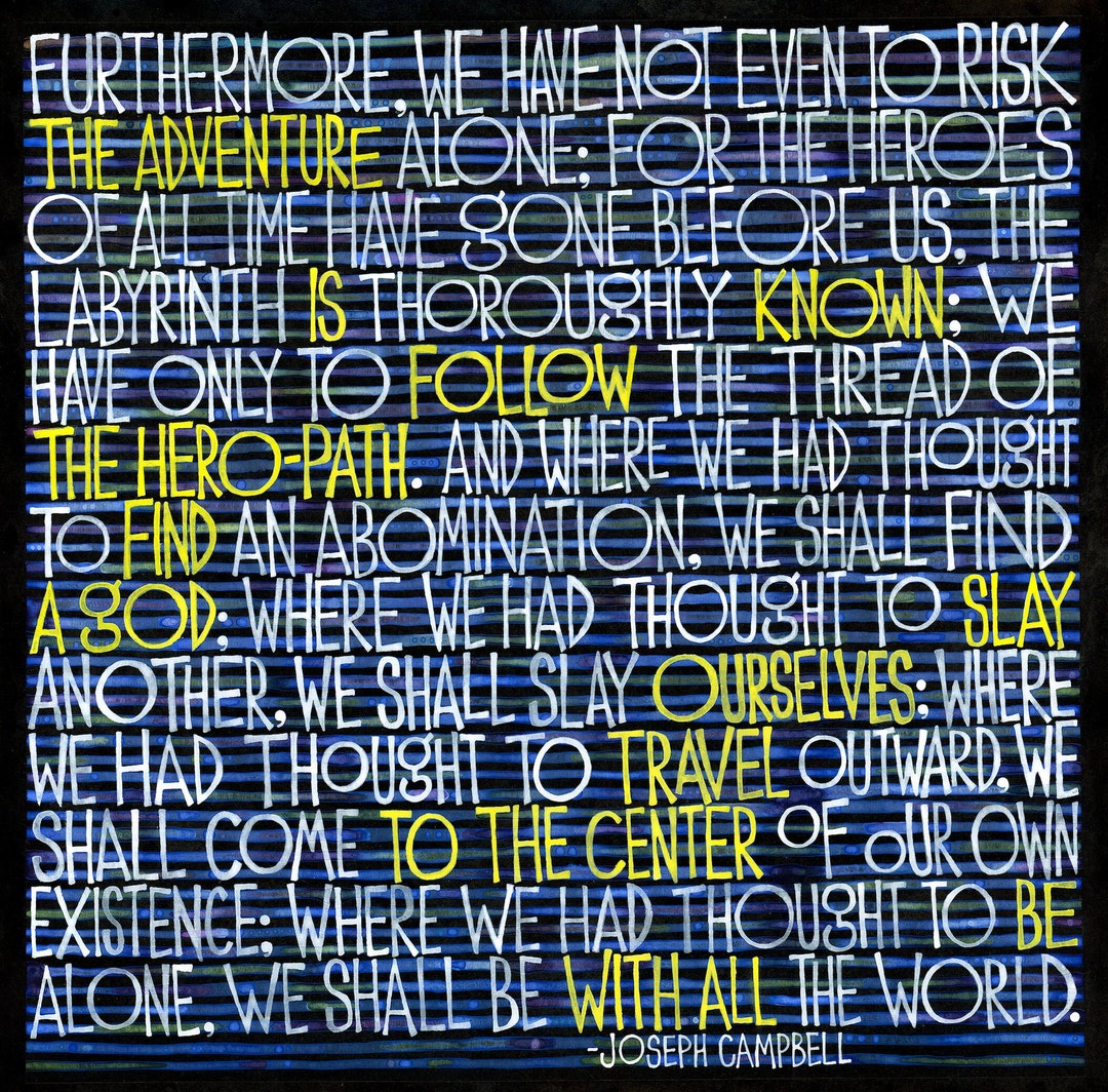 The Hero's Journey Quote by Joseph Campbell, Fine Art Print of an ...