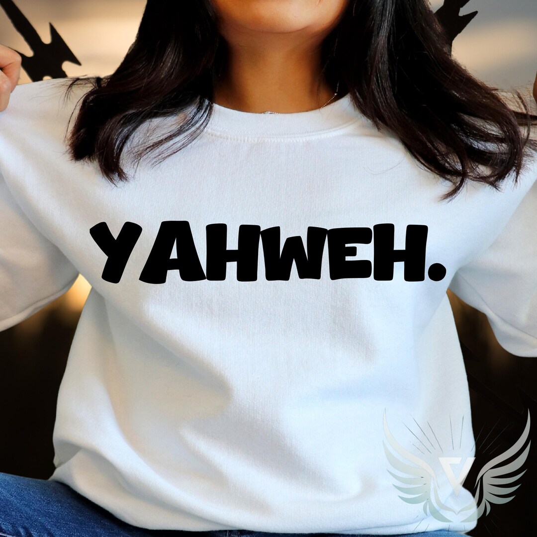 Yahweh . Design | Digital Download | PNG File | Sublimation Design DTF ...