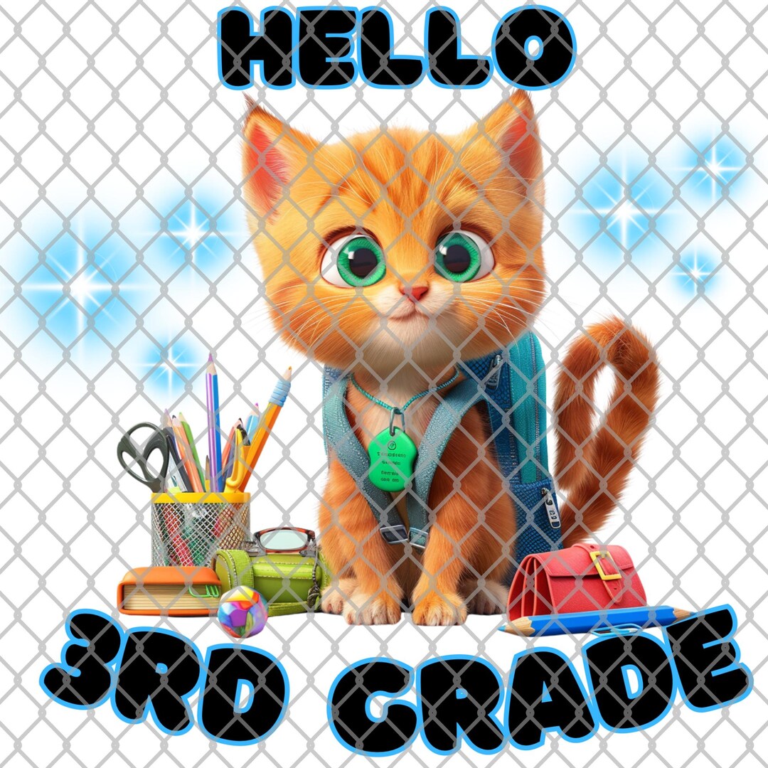 Back to School " Hello3rd Grade " CUTE KITTEN With Blue or Pink Bookbag ...