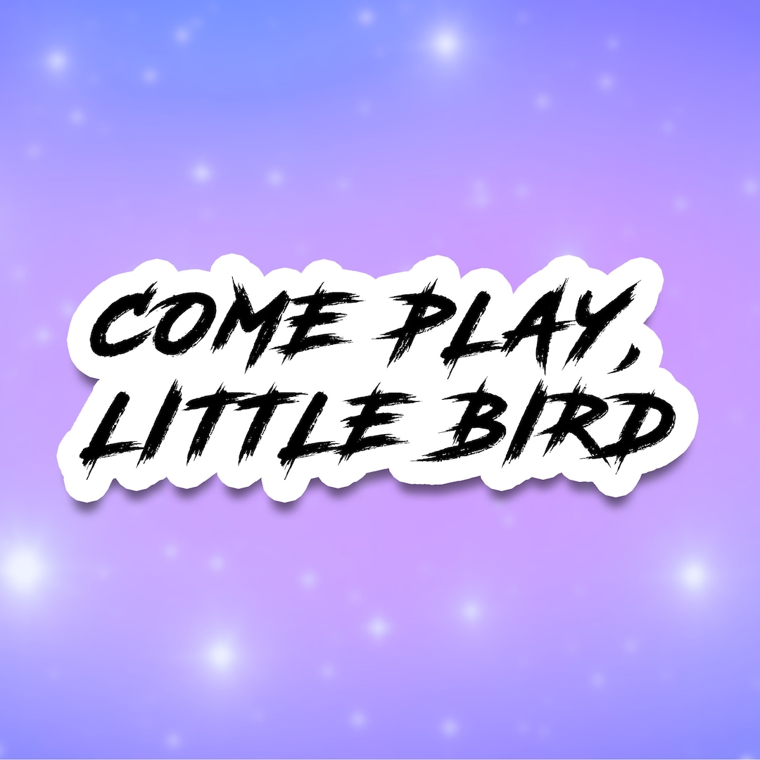 Come Play Little Bird, Den of Vipers KA Knight, Dov, Diesel Roxy ...