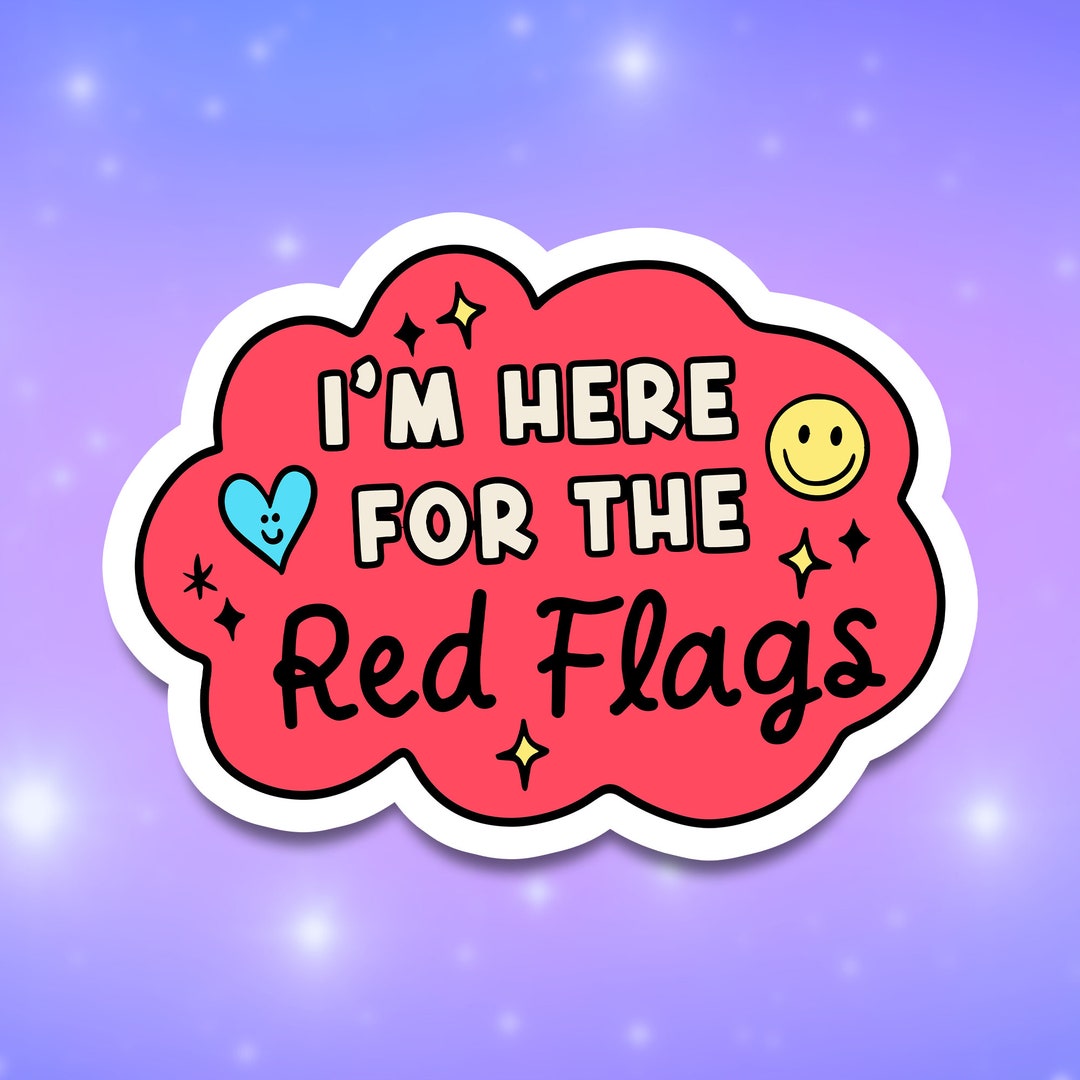I'm Here for the Red Flags Book Sticker, Kindle Sticker, Enemies to ...