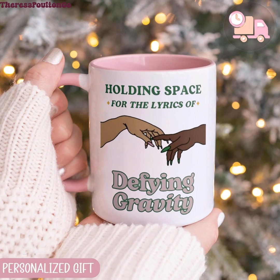 Holding Space for the Lyrics of Defying Gravity Mug, Wicked Ceramic ...