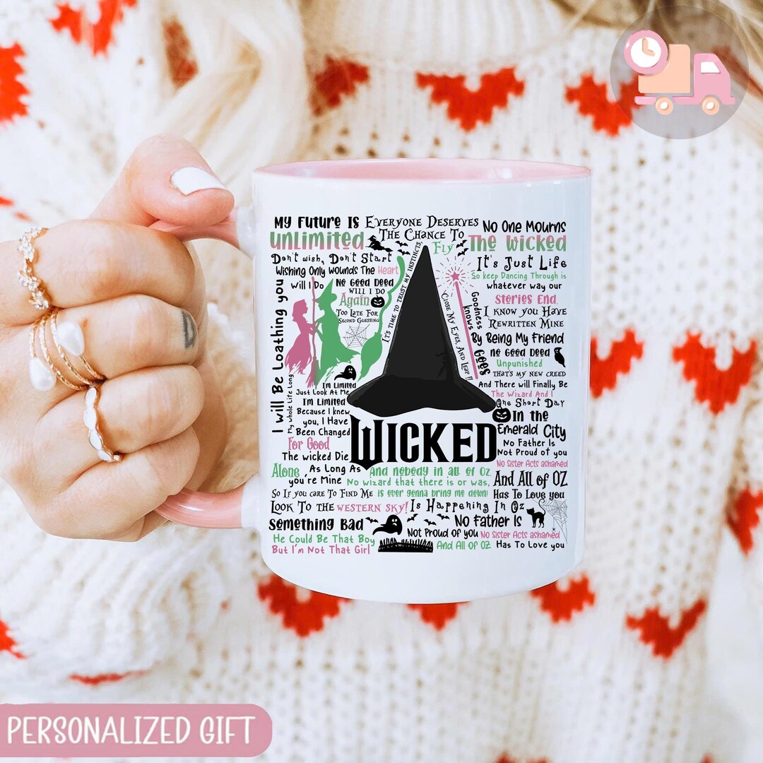 Wicked Changed for Good Mugs, Wicked Defy Gravity Mugs, Wizard of Oz ...