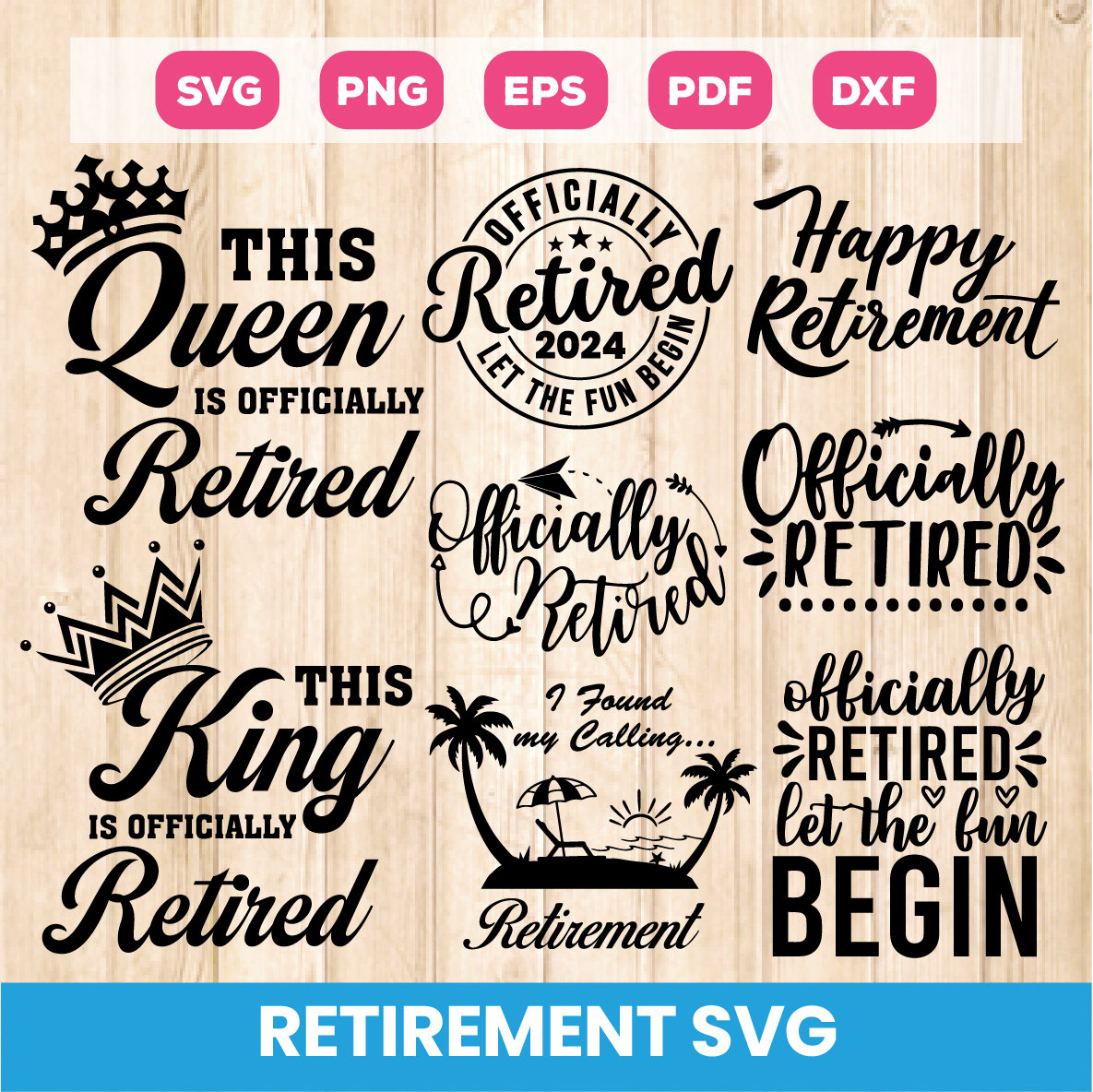 Retirement Svg Bundle, Retired Svg, Officially Retired Svg, Happy ...